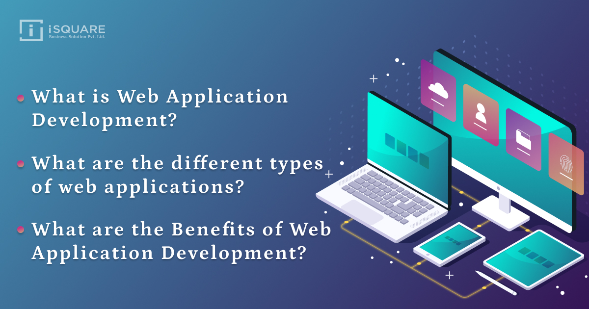 An Introduction to Web App Development: Technologies, Process, and Best ...