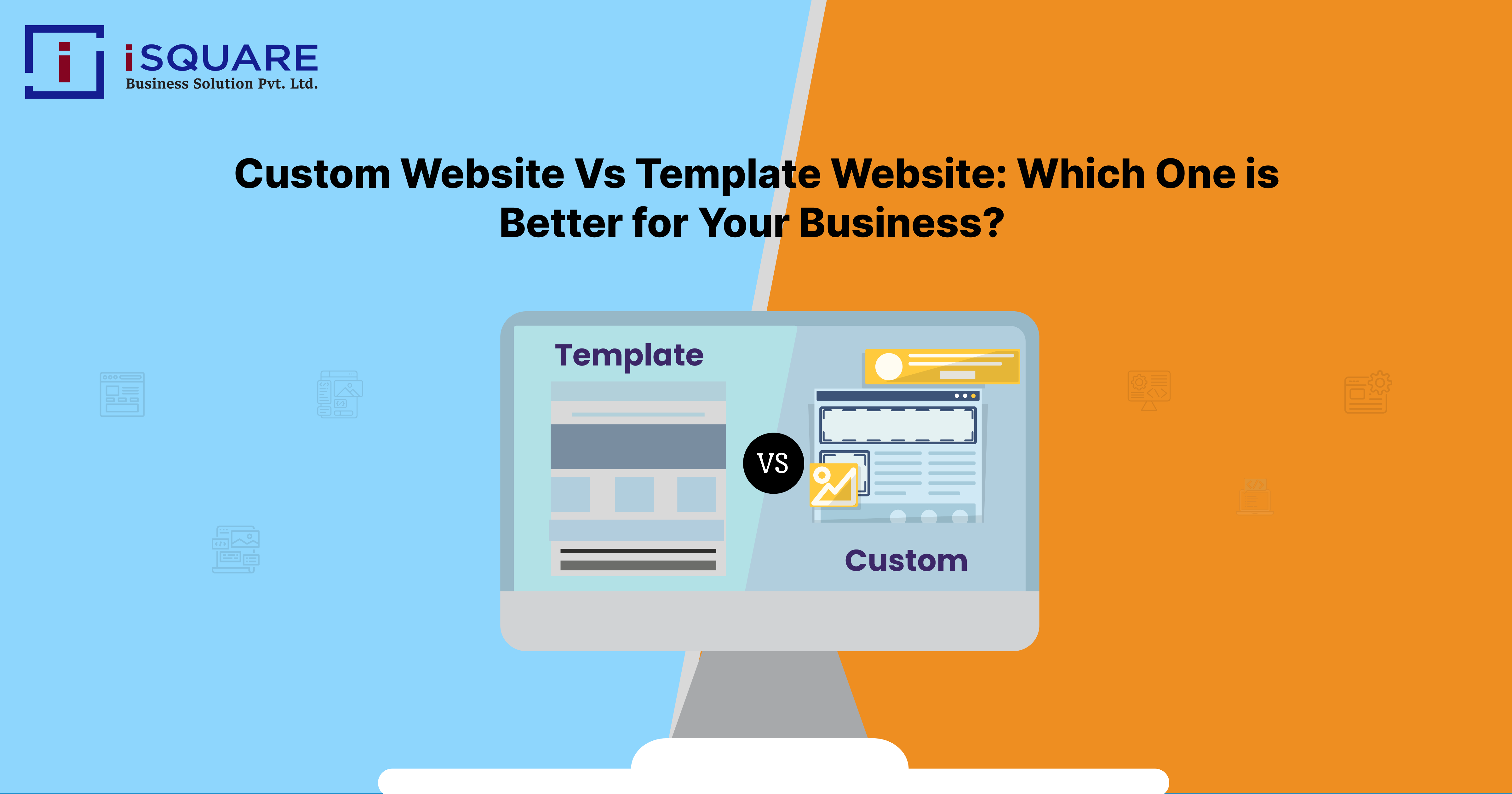 Custom Website Vs Template Custom Website Vs Template